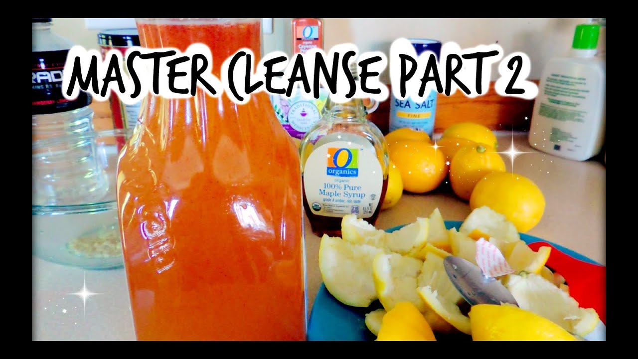 The Master Cleanse (Part Two) - YouTube