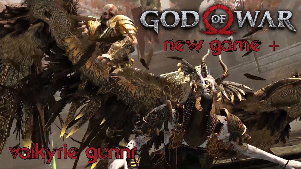 God Of War - New Game+ - Valkyrie Gunnr - GIve Me God Of War Difficulty ...