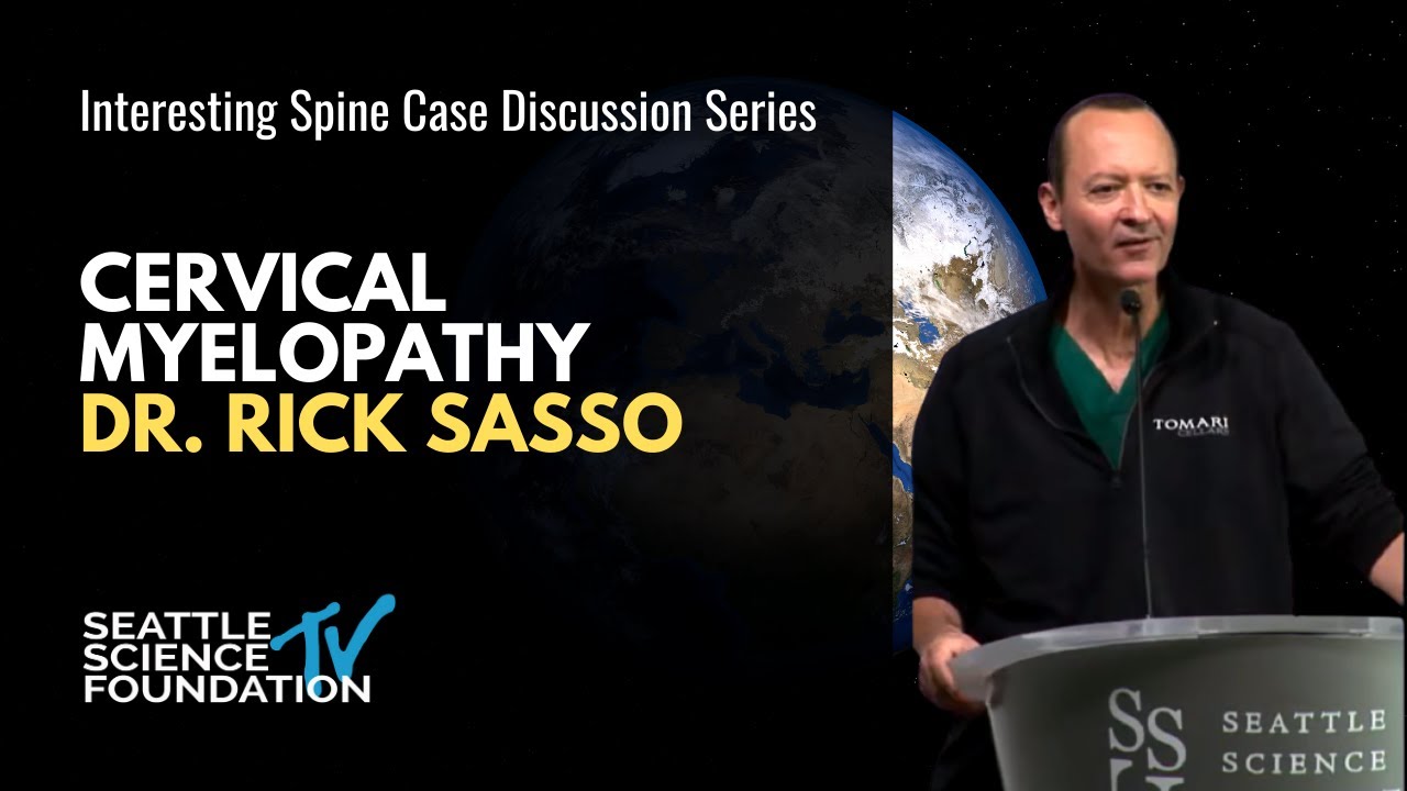 Cervical Myelopathy - Dr. Rick Sasso - YouTube
