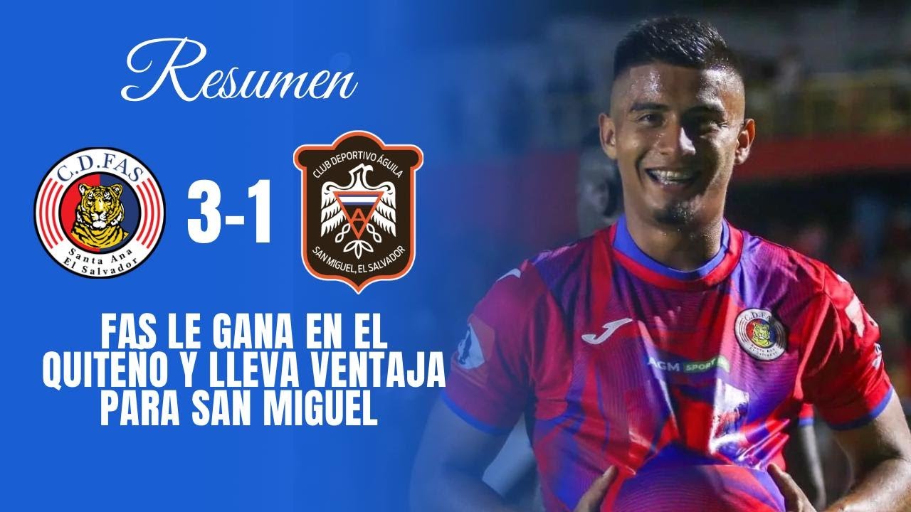 Resumen FAS 3-1 Águila | Cuartos de Final | Clausura 2024 - YouTube