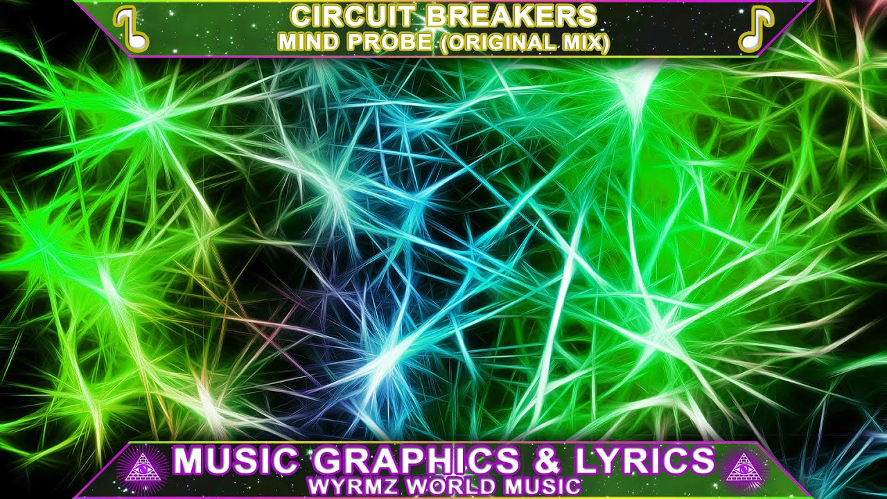MIND PROBE - Circuit Breakers (Original Mix) - YouTube