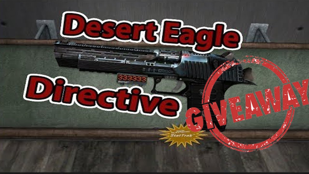 GIVEAWAY StatTrak™ Desert Eagle | Directive |قيف اواي - YouTube