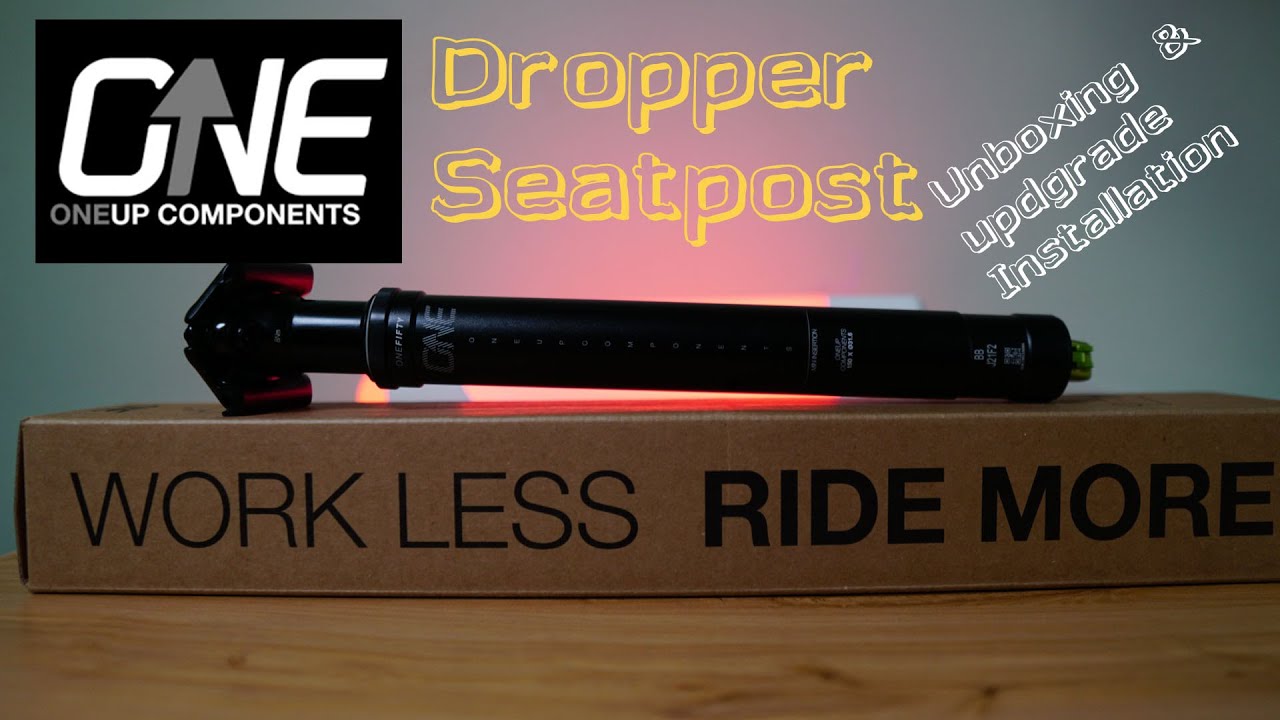OneUp Components Dropper Post V2- Unboxing and Installation - YouTube