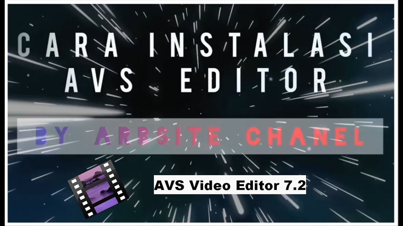 Cara Instal AVS Video Editor Agar Bisa Full Patch Dan Tanpa WaterMark ...