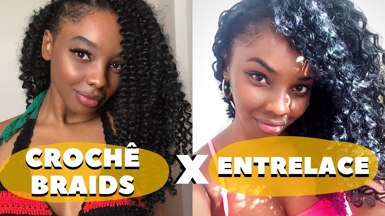 QUAIS AS DIFERENÇAS ENTRE CROCHÊ BRAID E ENTRELACE ? - YouTube