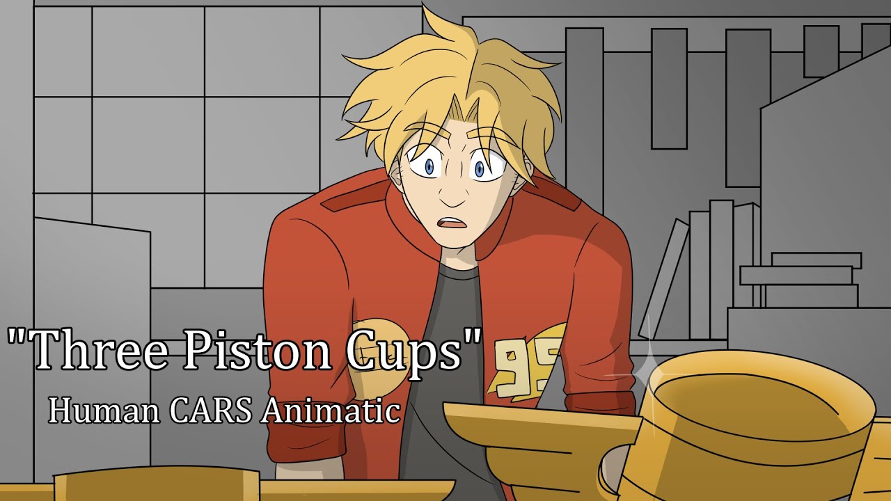 "Three Piston Cups" | Human CARS Animatic - YouTube