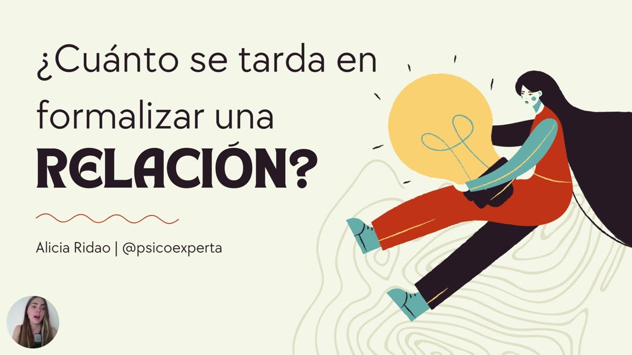 ¿Cuándo formalizar una relación? - YouTube