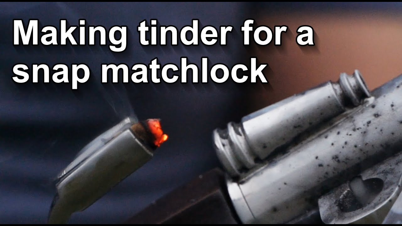 Making tinder for an early 16th century tinder lock / snap matchlock ...