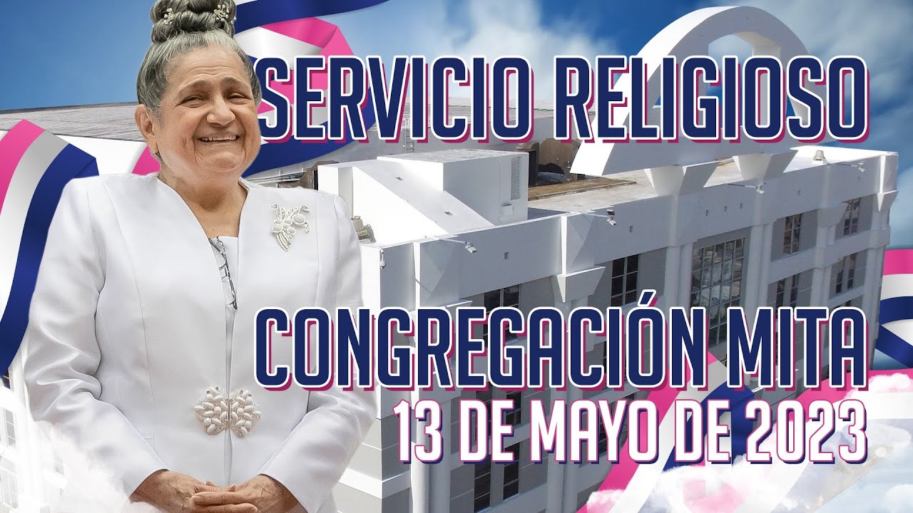 Servicio religioso de la Congregación Mita 13 de mayo de 2023 - YouTube