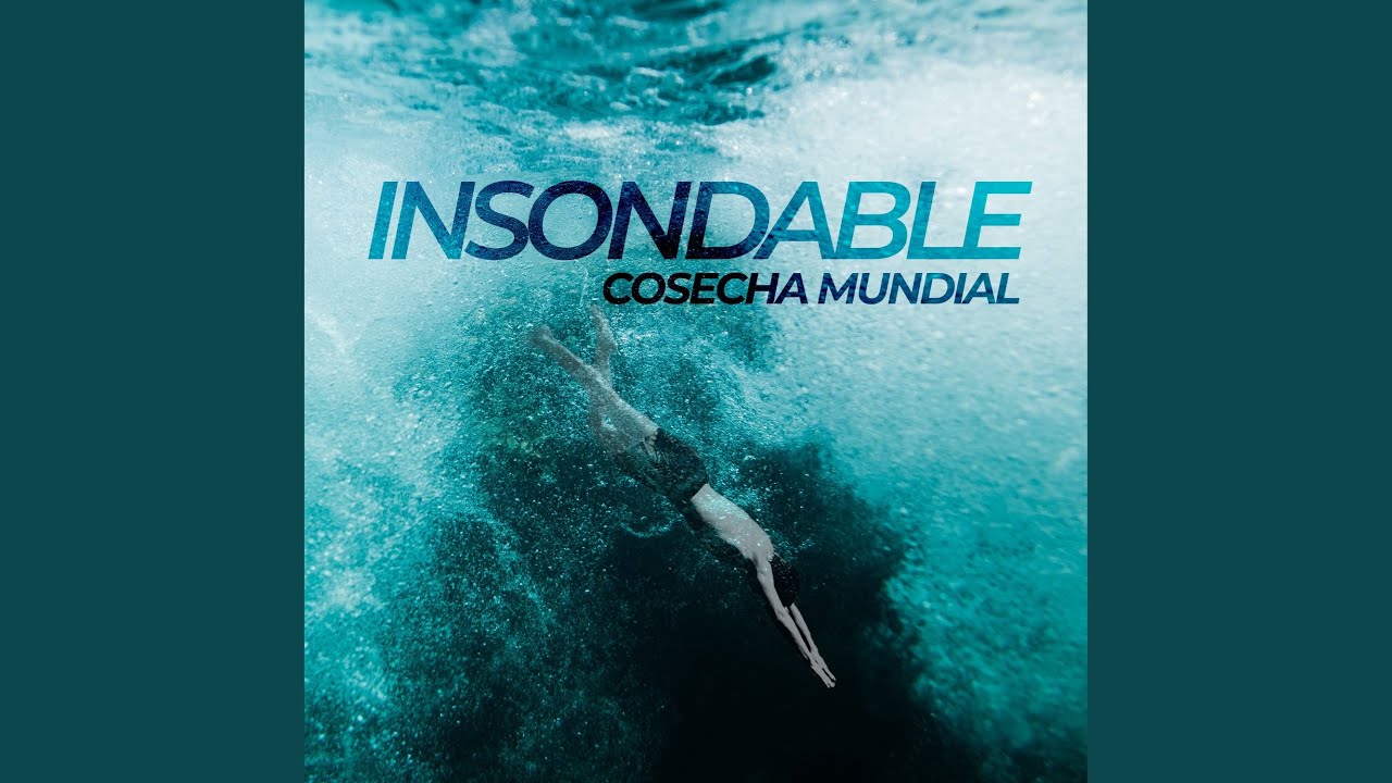 Insondable - YouTube
