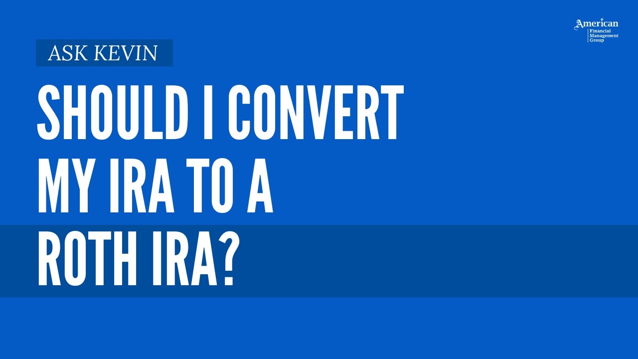 Should I convert my IRA to a ROTH IRA? - YouTube