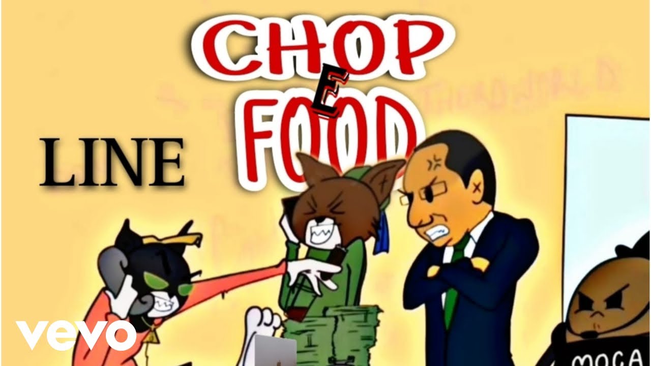 Line - Chop E Food (Official Lyrics Video) - YouTube