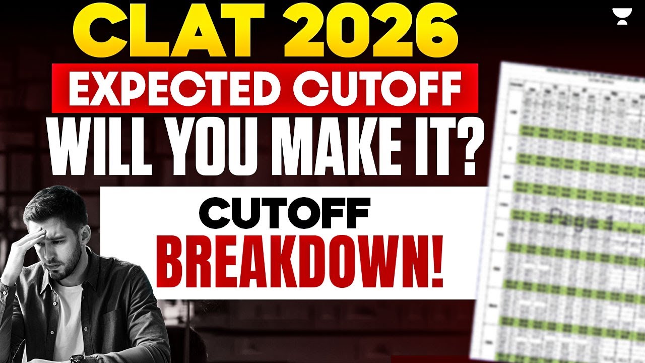 CLAT 2026 Expected Cut Off & Category-Wise Cut Off | Full Analysis ...
