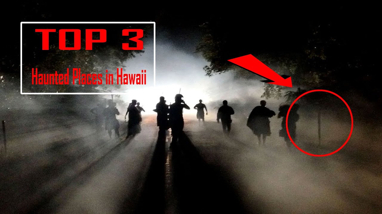 Top 3 Haunted Places in Hawaii - YouTube
