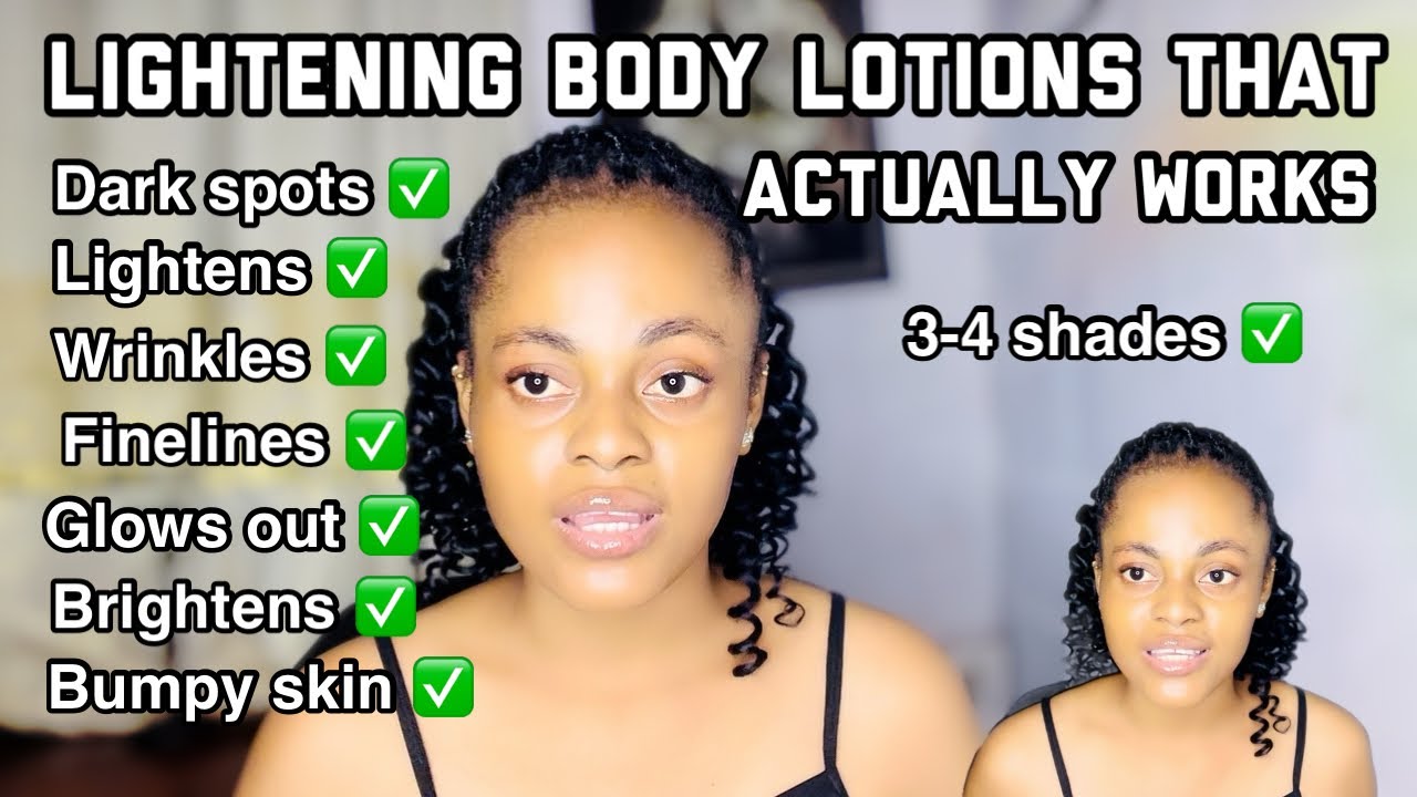 5 TOP BODY LOTION THAT ACTUALLY WORKS IN LIGHTENING , BRIGHTENING AND ...