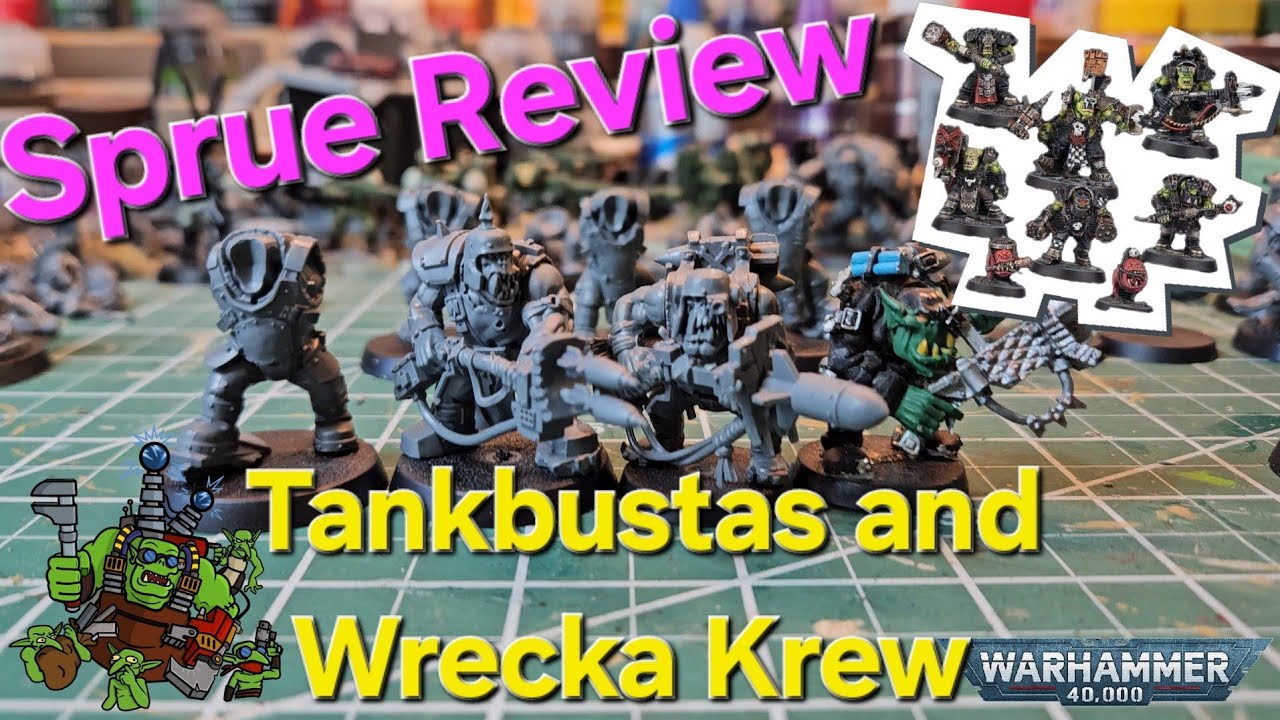 Sprue Review - Wrecka Krew Kill Team / Tankbustas / Breaka Boyz ...