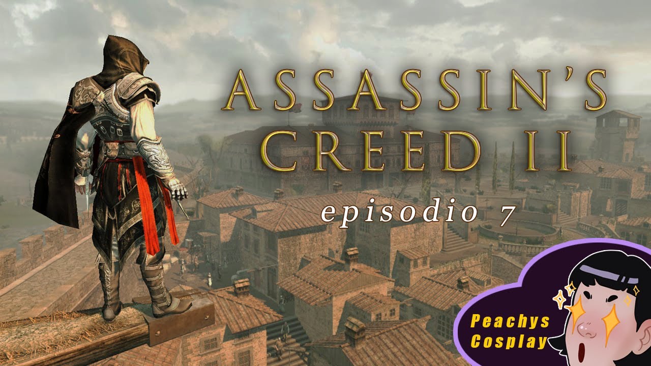ASSASSIN'S CREED 2 - sono blind! (ep. 7) - YouTube
