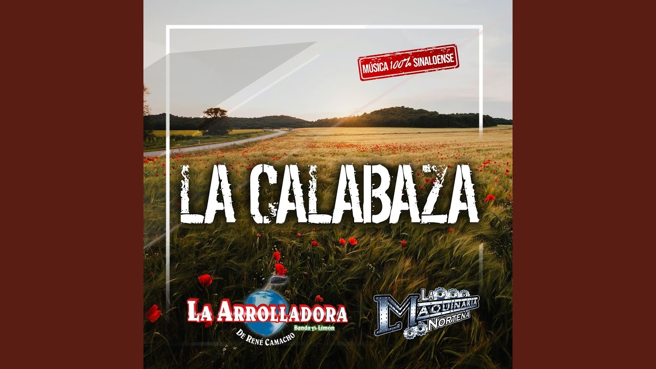 La Calabaza - YouTube