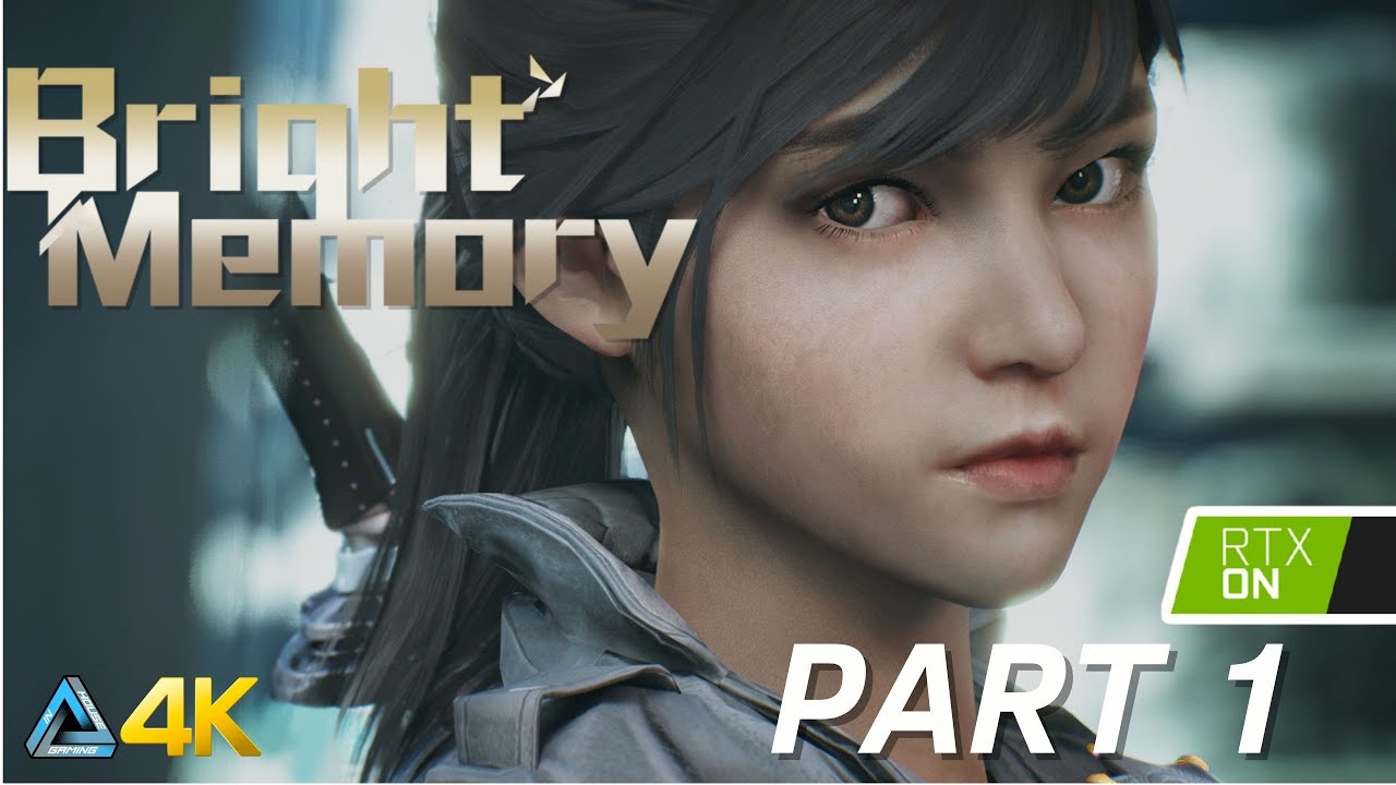 Let's Play! Bright Memory: Infinite RTX Gameplay in 4K Part 1 - YouTube