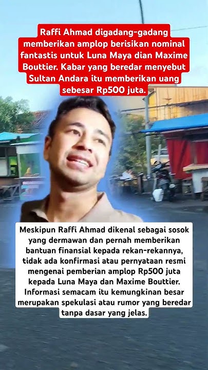 Respons Raffi Ahmad Disebut Beri Amplop Rp500 Juta ke Kondangan Luna Maya-Maxime#shorts - YouTube