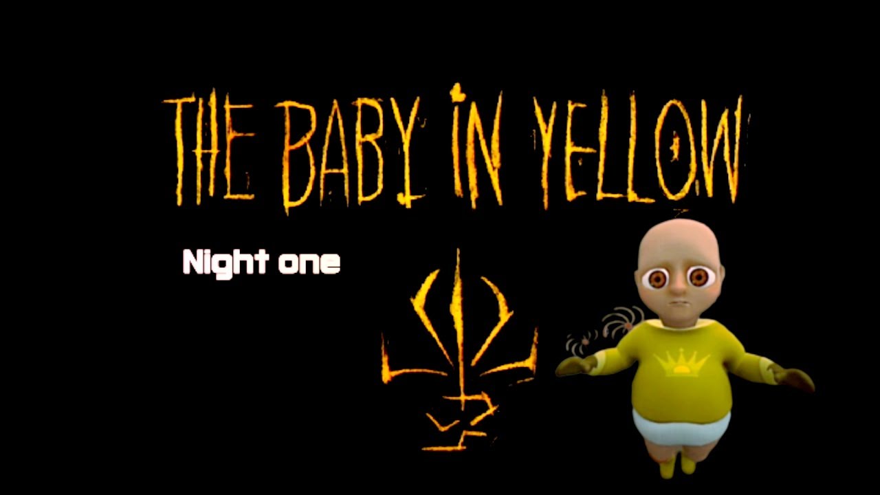 The baby in yellow night one | part-1 - YouTube