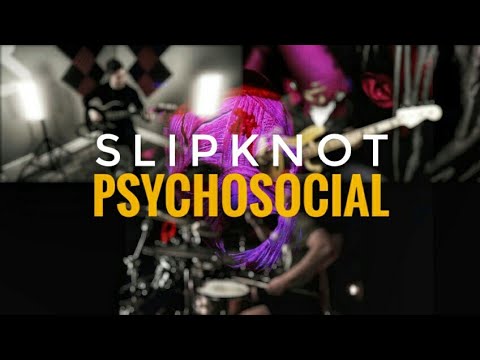 SLIPKNOT - PSYCHOSOCIAL | COVER SESSION - YouTube
