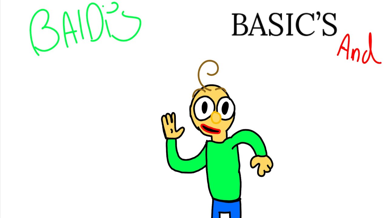 Baldi's basic's and it's an animations test run - YouTube