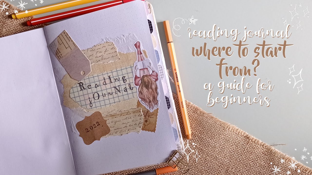 Reading journal: where to start from? A guide for beginners with tips ...