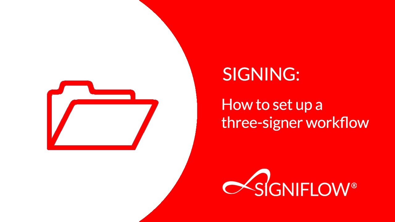 How to add three signers to a workflow in SigniFlow - YouTube