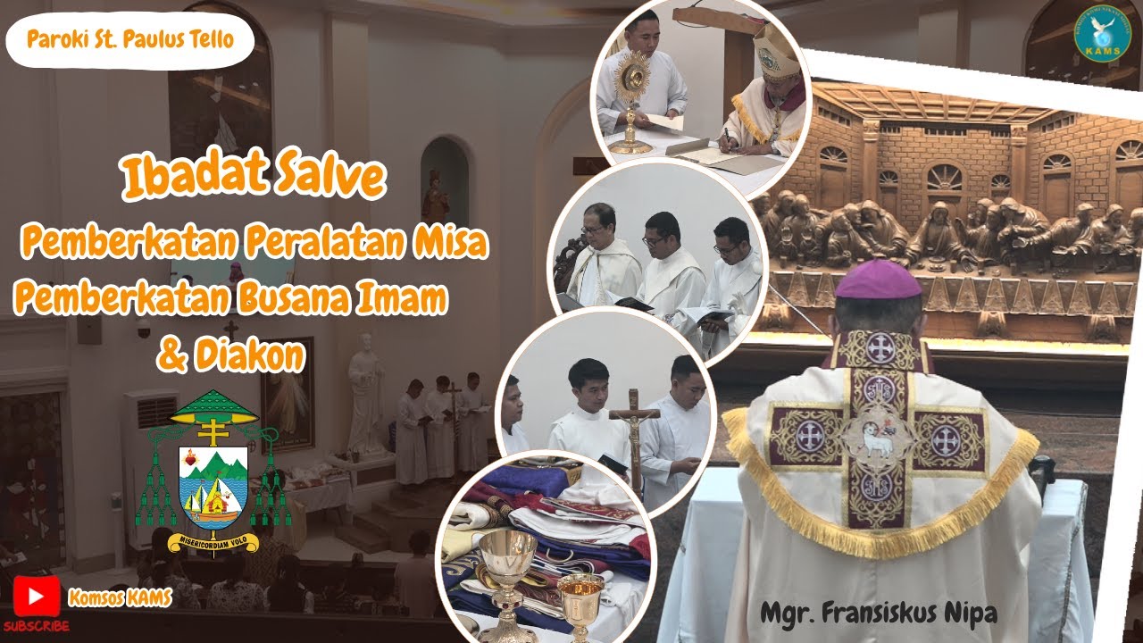 Ibadat Salve, Pemberkatan Peralatan Misa || Pemberkatan Busana Imam ...