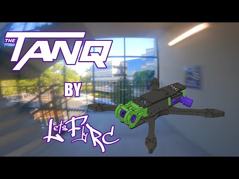The Tanq by Let'sFlyRC - My New Frame - Coming Soon - Flight Video ...