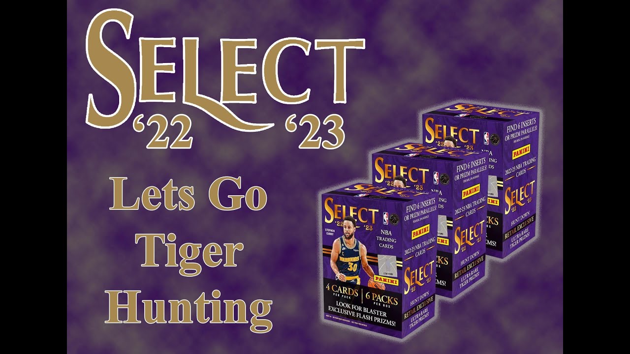 2023 Select 3 Blaster Boxes Lets Go Tiger Hunting - YouTube