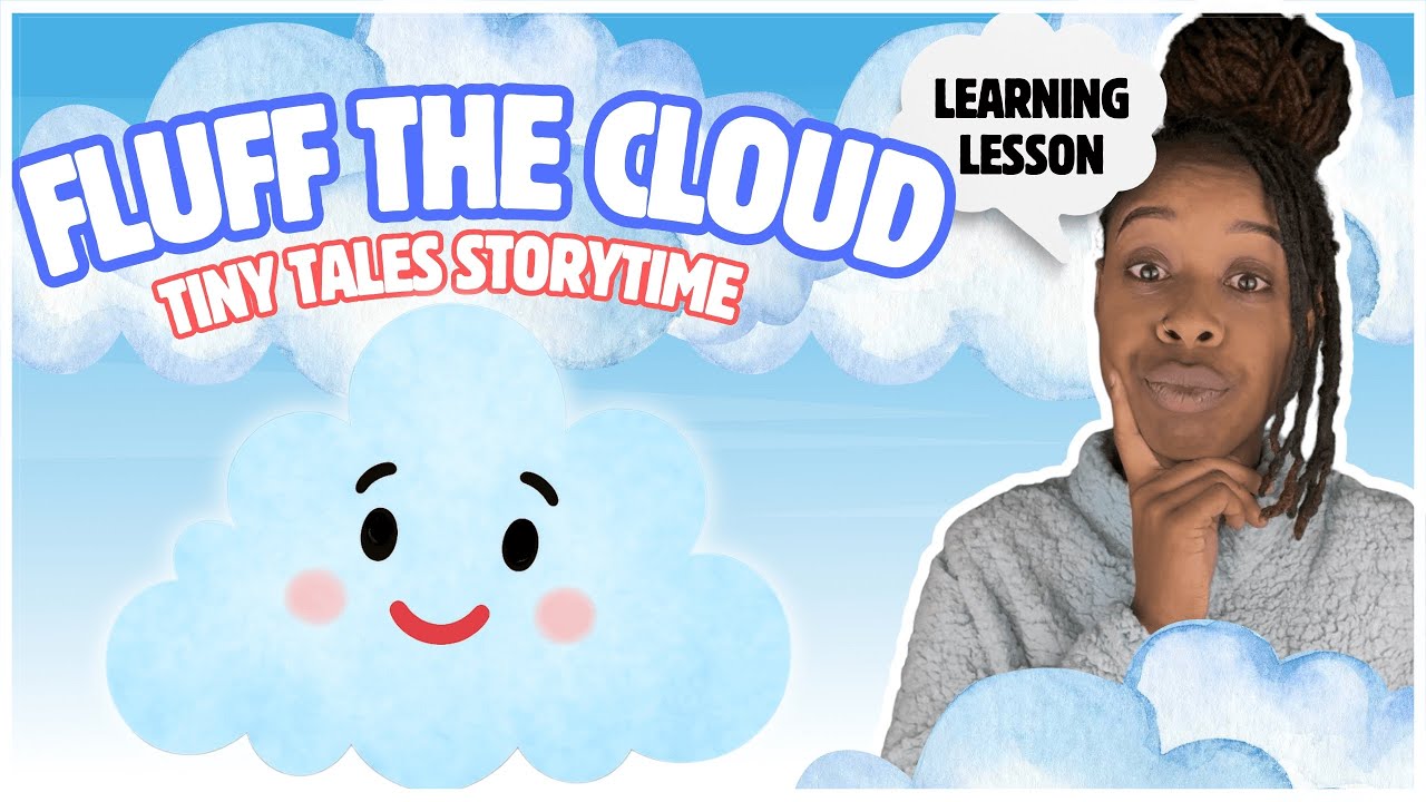 Tiny Tales Storytime | Fluff the Cloud | Learn to Ask for Help - YouTube