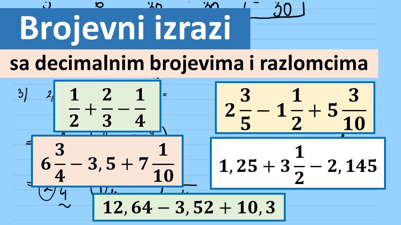 Brojevni izrazi sa decimalnim brojevima i razlomcima zadaci - YouTube