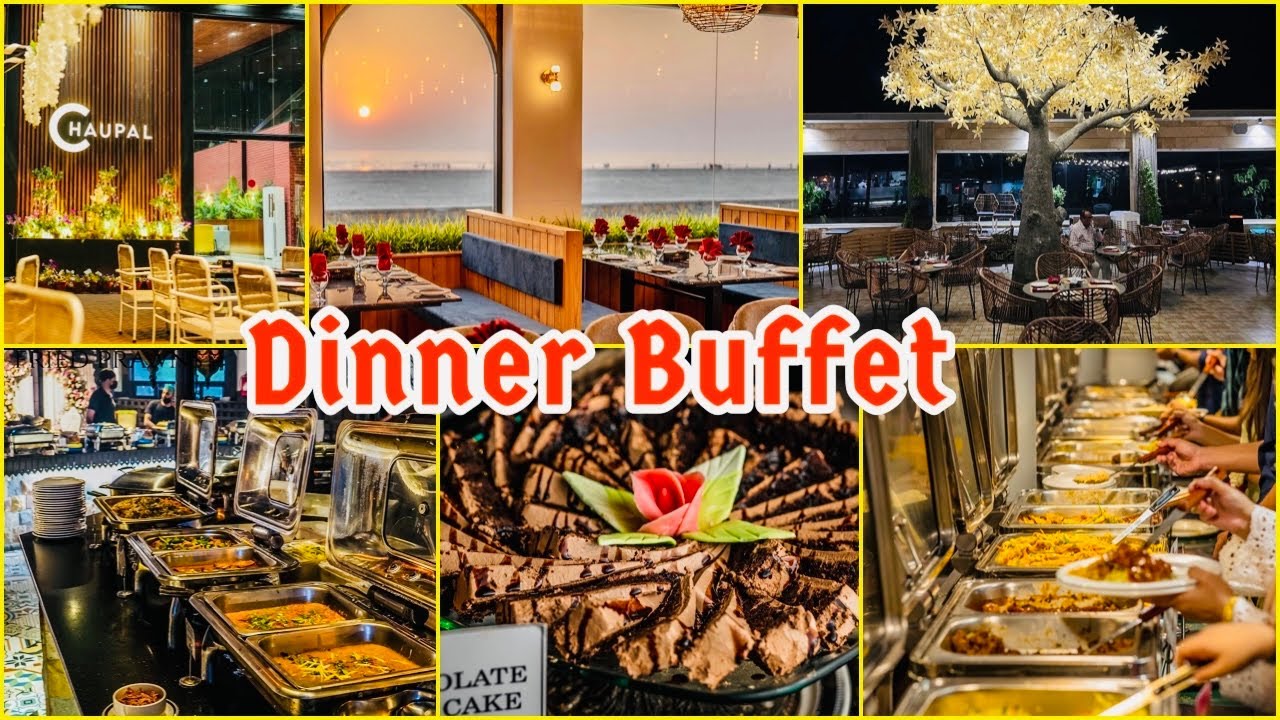 Chaupal Desi Exotic Buffet Sea View | Dinner Buffet | Honest Review ...