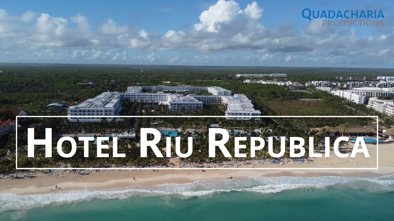Hotel Riu Republica - Punta Cana, Dominican Republic 🇩🇴 | 4K drone ...