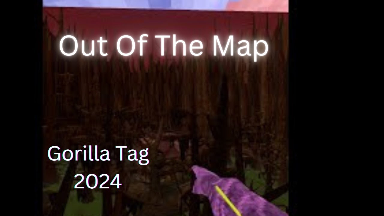 How To Get Out Of The Map In Gorilla Tag! - YouTube