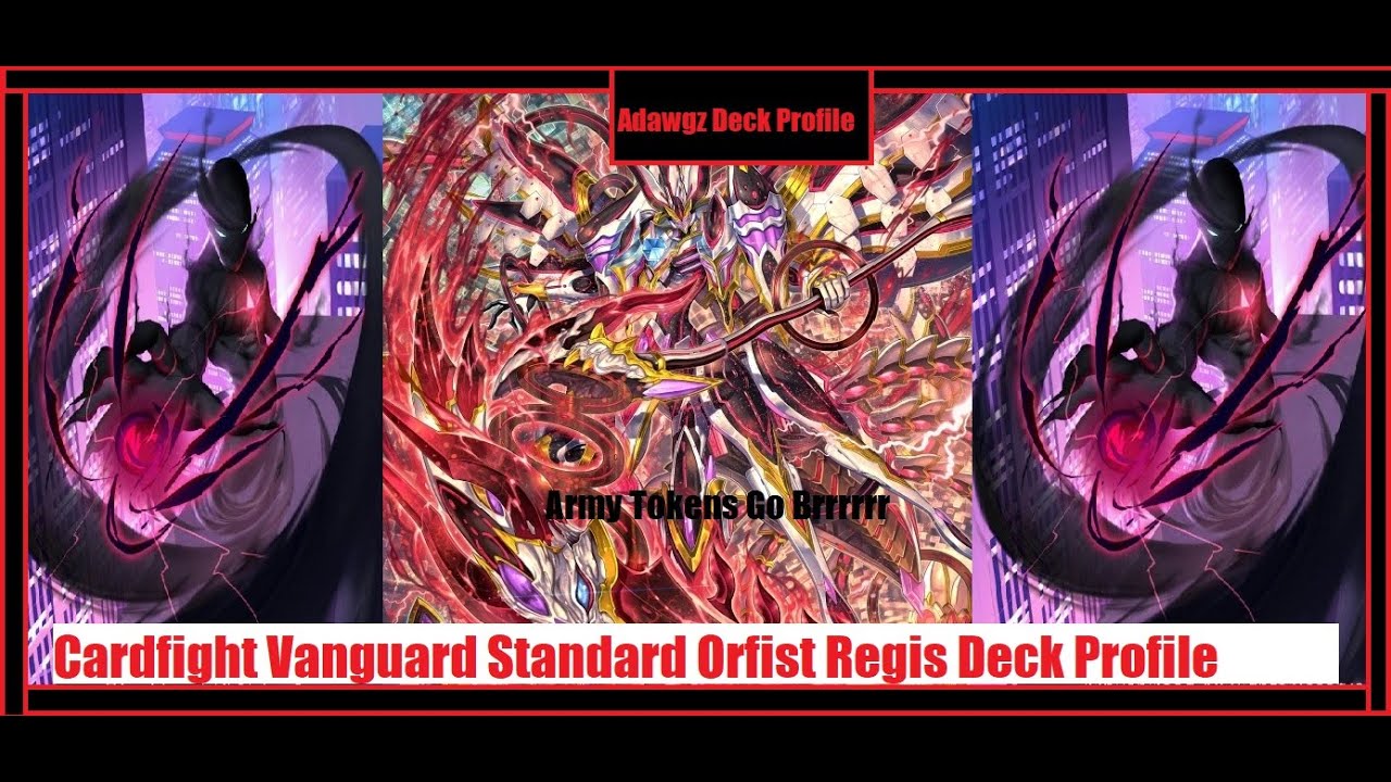Cardfight Vanguard Standard Orfist Regis Deck Profile YouTube cardfight-vanguard-standard-orfist-regis-deck-profile-youtube