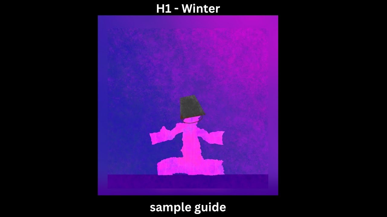 H1 - Winter (sample guide) - YouTube