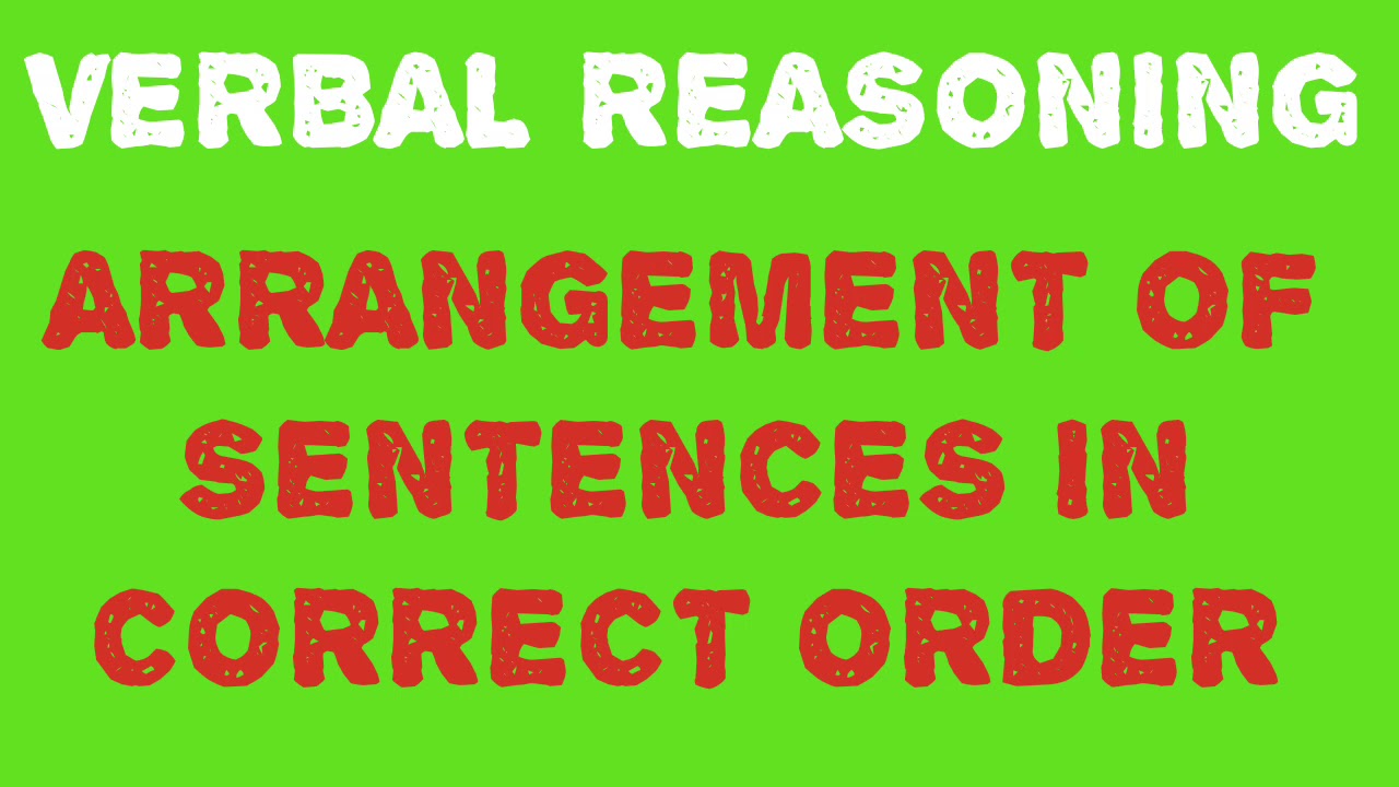 ARRANGEMENTS OF SENTENCES IN CORRECT ORDER - YouTube