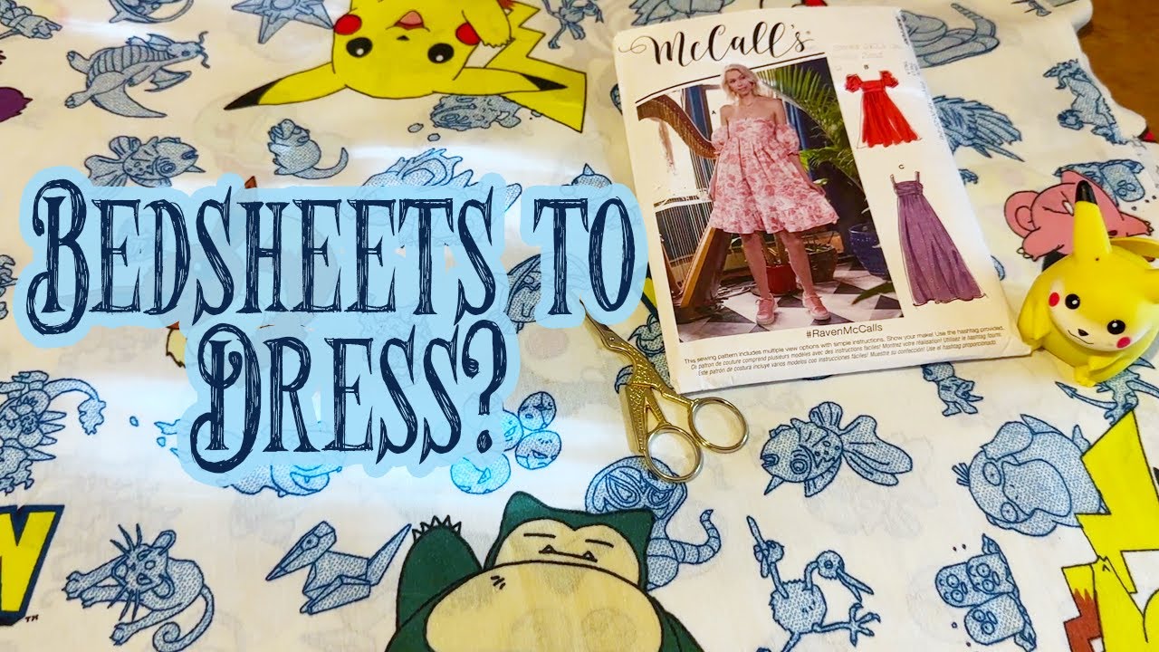 Bedsheets - Pokemon Version | Let's make McCall's M8108 - YouTube