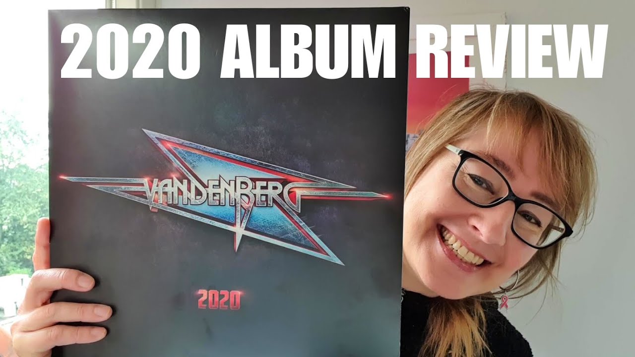 ALBUM REVIEW | Vandenberg - 2020 - YouTube