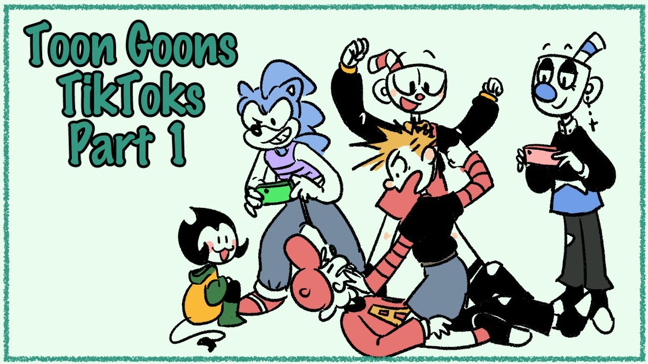 Toon Goons TikToks Part 1 - YouTube