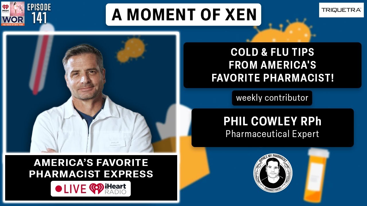 Cold & Flu Tips From America's Favorite Pharmacist! ft. Phil Cowley ...