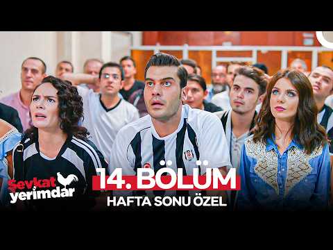 Şevkat Yerimdar 14. Bölüm (HAFTA SONU ÖZEL)