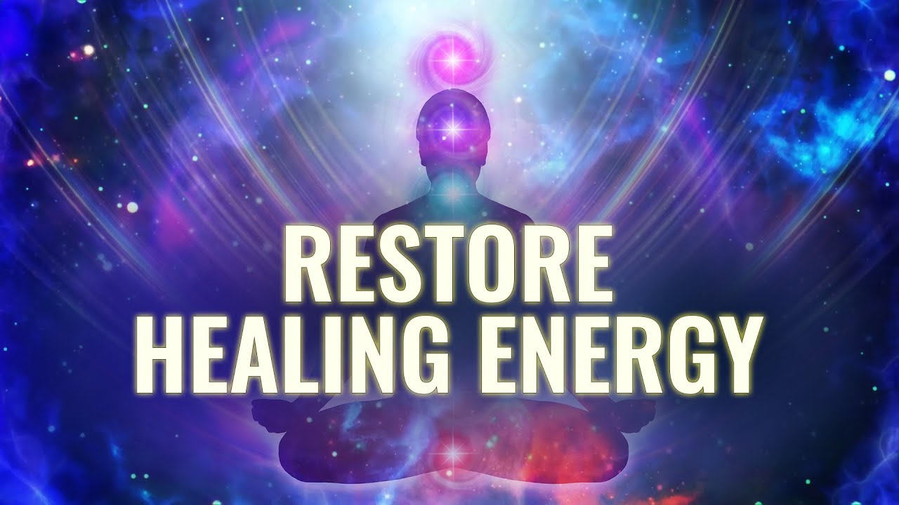 RESTORE HEALING ENERGY ︎ Fast Recovery, Binaural Beats ︎ Remove Blocked ...