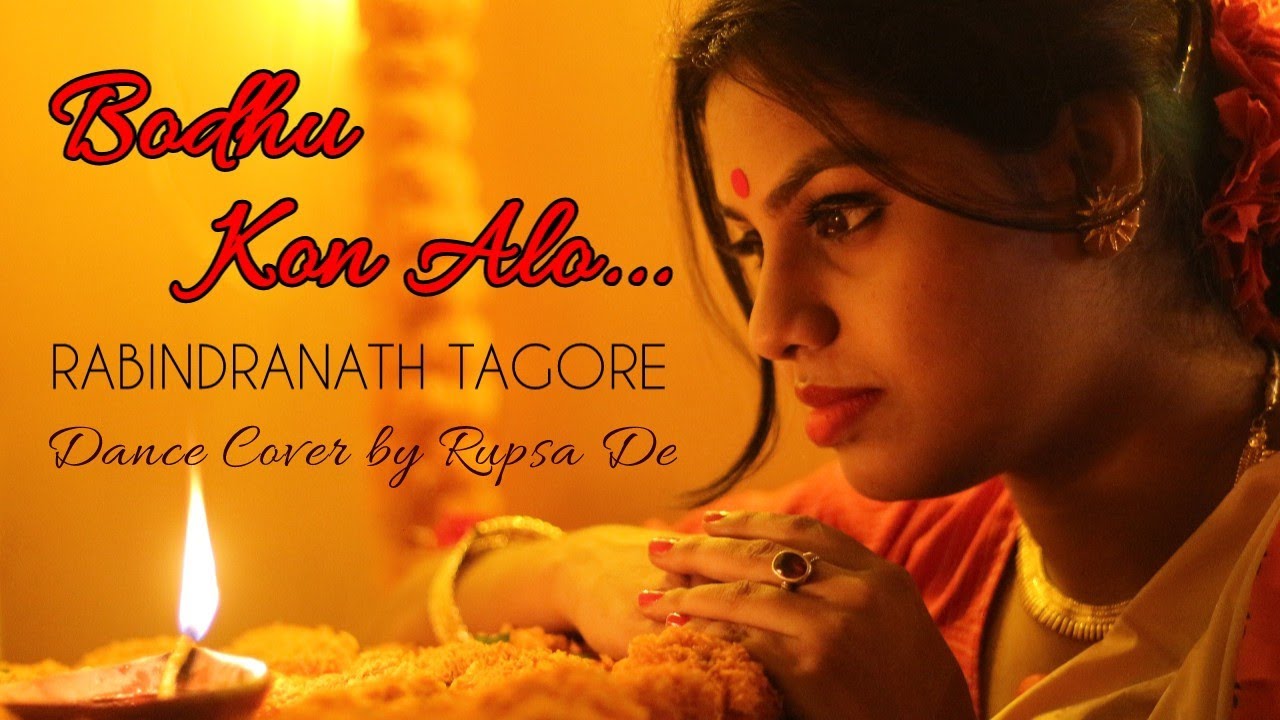 Bodhu Kon Alo Laglo Chokhe | Tagore | Dance Cover | Rupsa De - YouTube