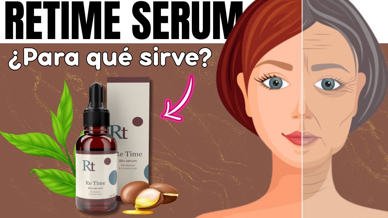 Retime Serum - ¿Retime Serum para qué sirve? - Suero Retime Precio - Retime Suero Facial - YouTube