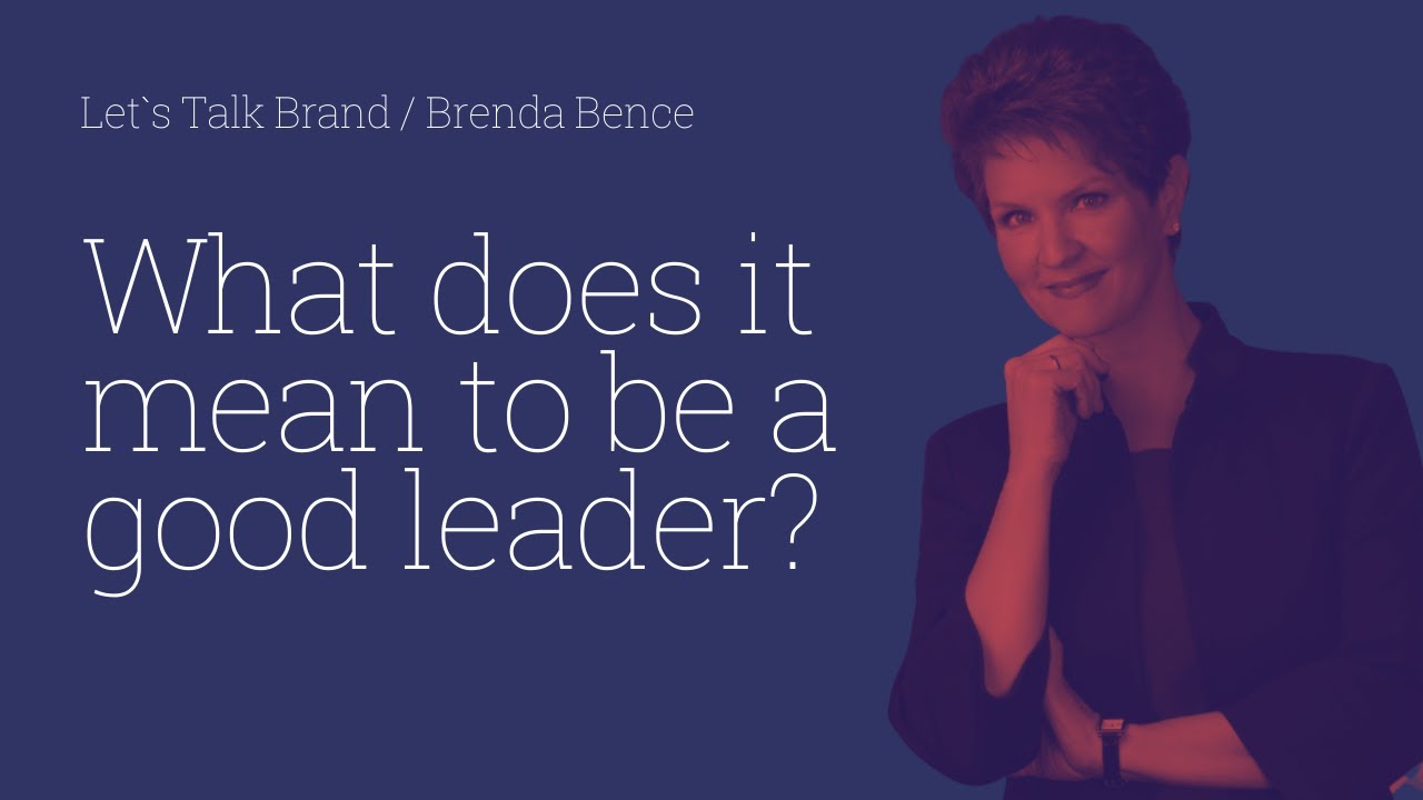 Brenda Bence / What does it mean to be a good leader? - YouTube