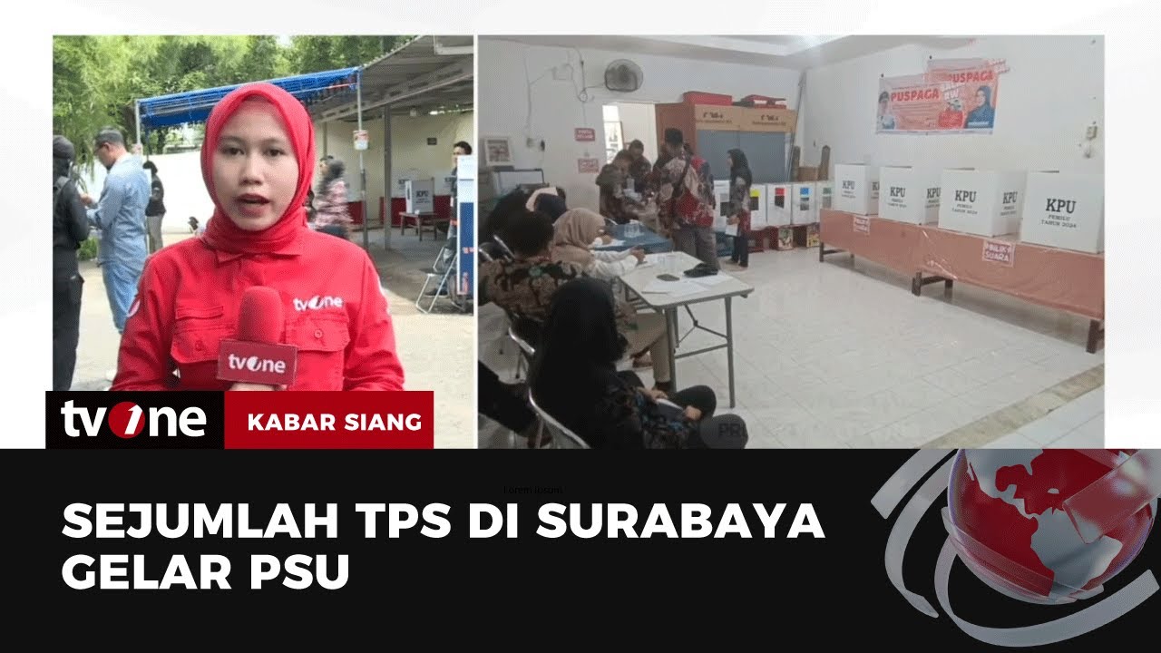 10 TPS di Surabaya Gelar Pemungutan Suara Susulan | Kabar Siang tvOne ...